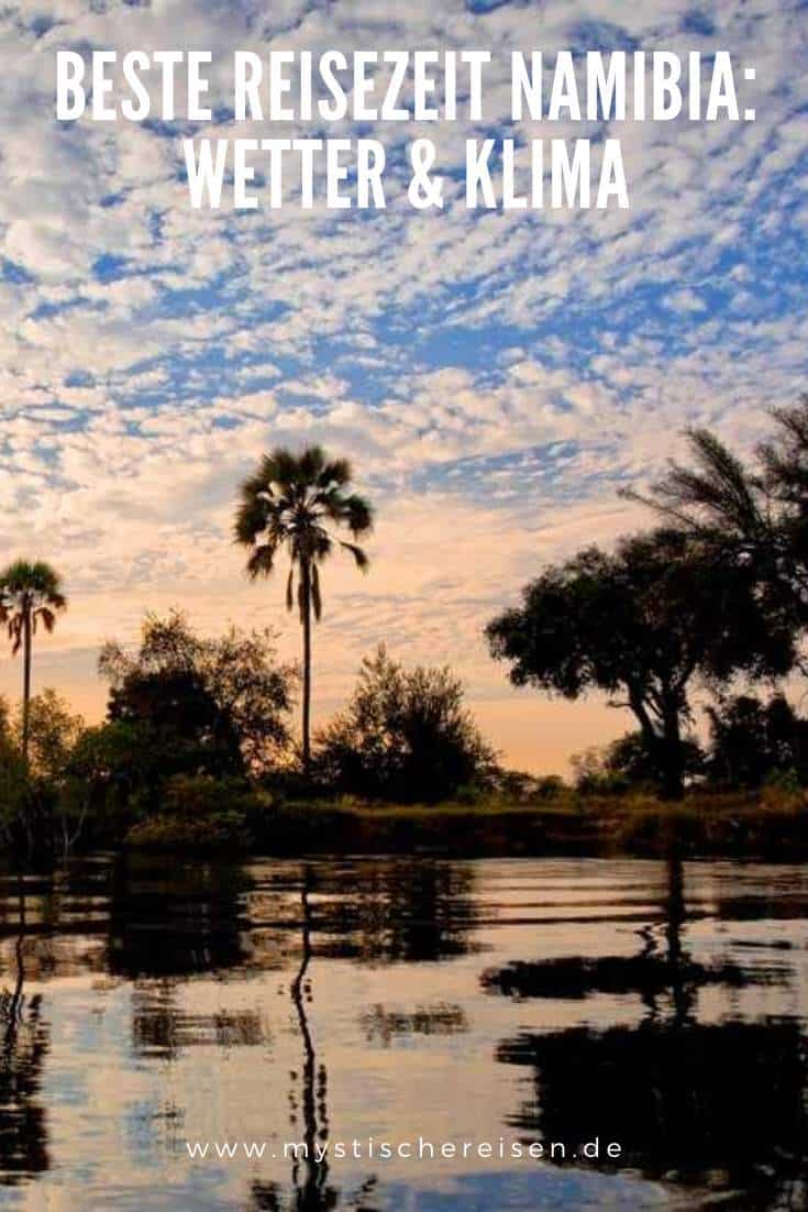 Namibia Beste Reisezeit Und Impfungen