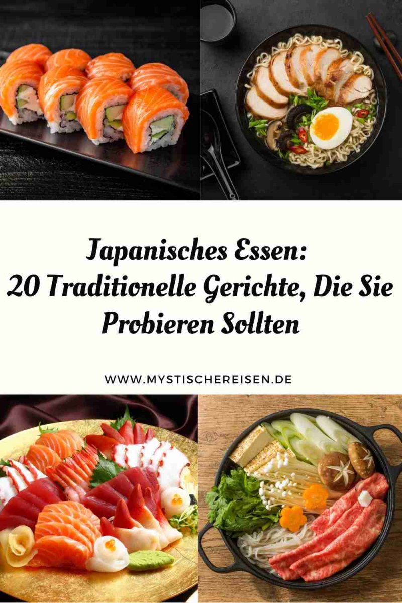Japanisches Essen: 20 Traditionelle Gerichte, Die Sie Probieren Sollten