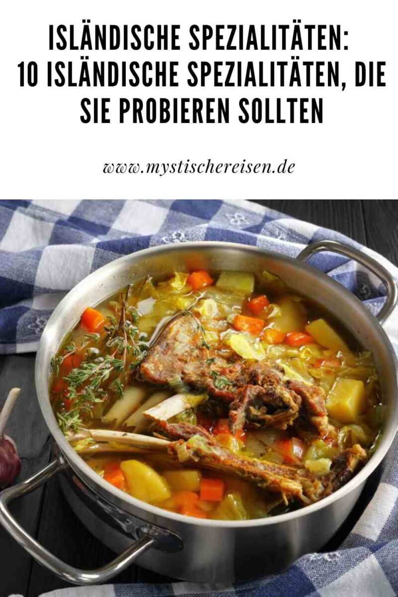 Isländische Spezialitäten: 10 Isländische Spezialitäten, Die Sie ...